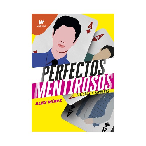 Perfectos mentirosos, ALEX MIREZ. Género infantil. Editorial Montena ...